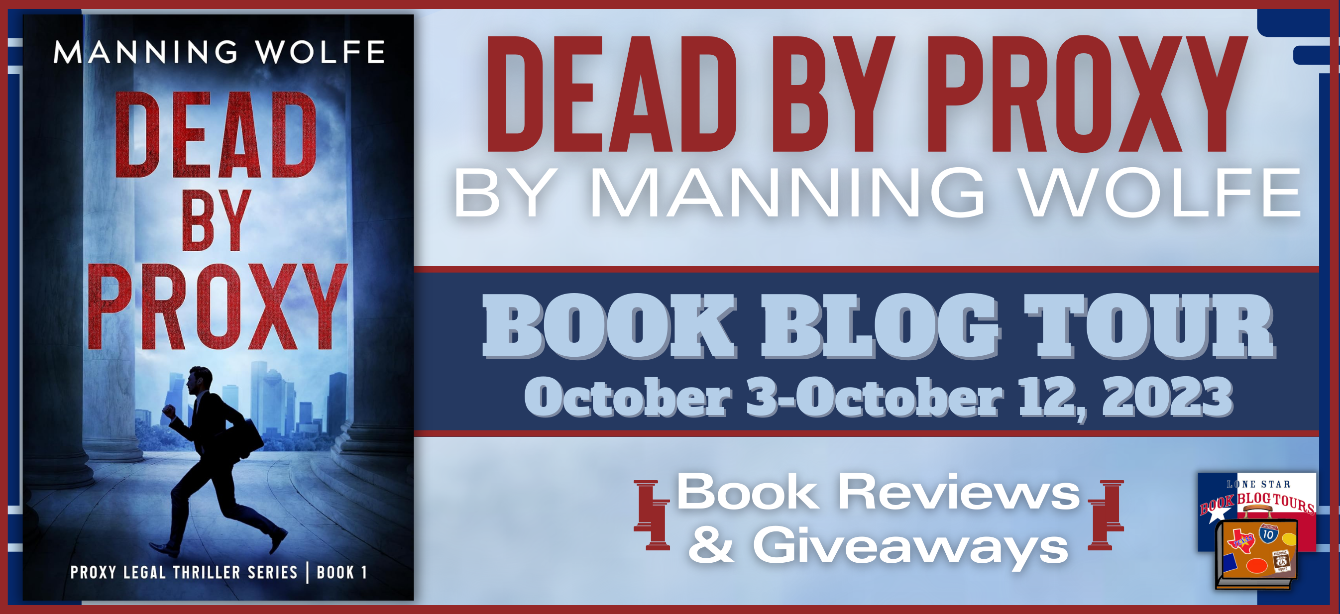 Lone Star Book Blog Tour: Dead by Proxy by Manning Wolfe (review ...